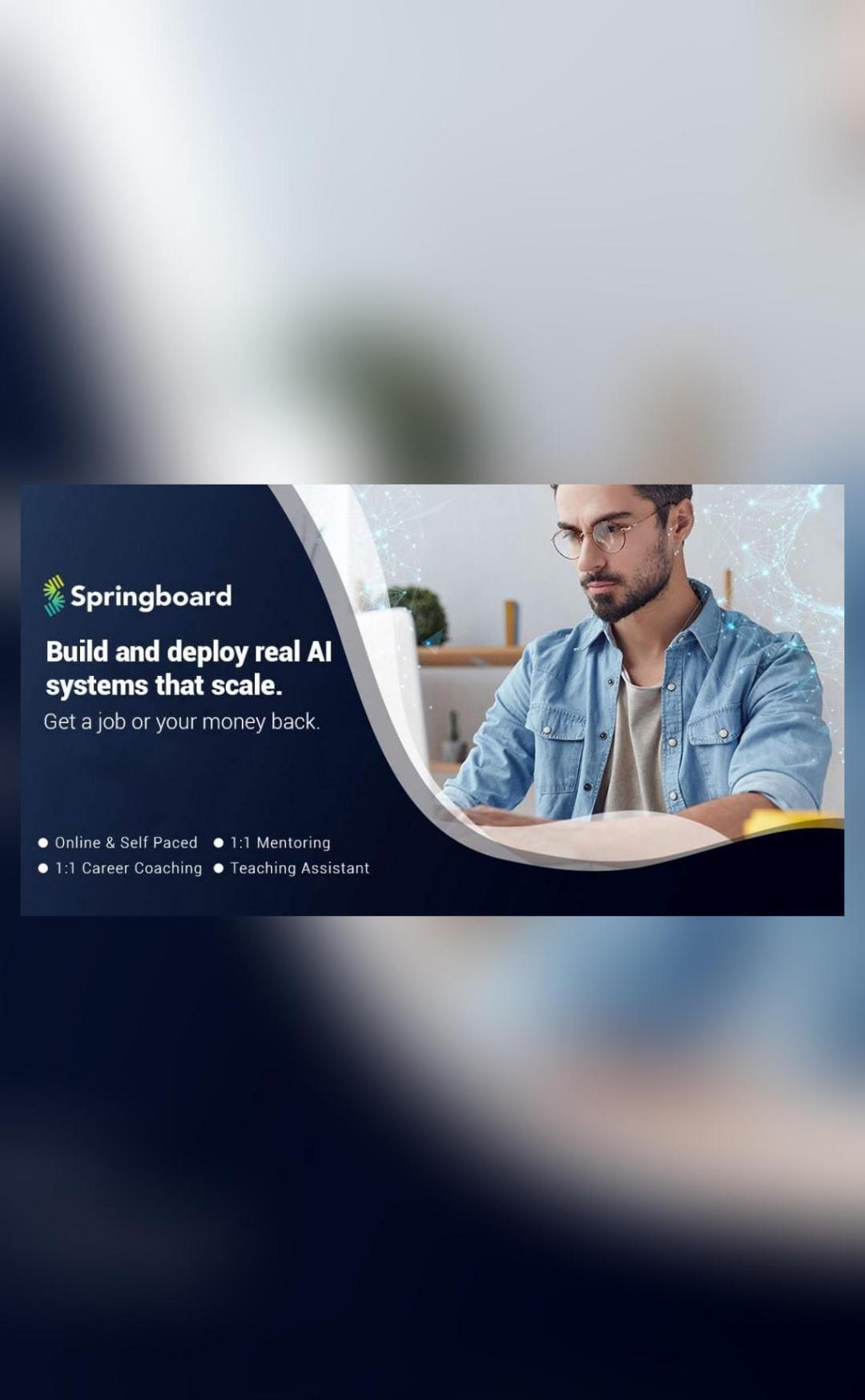 Springboard offers advanced AI & ML course in India for professionals