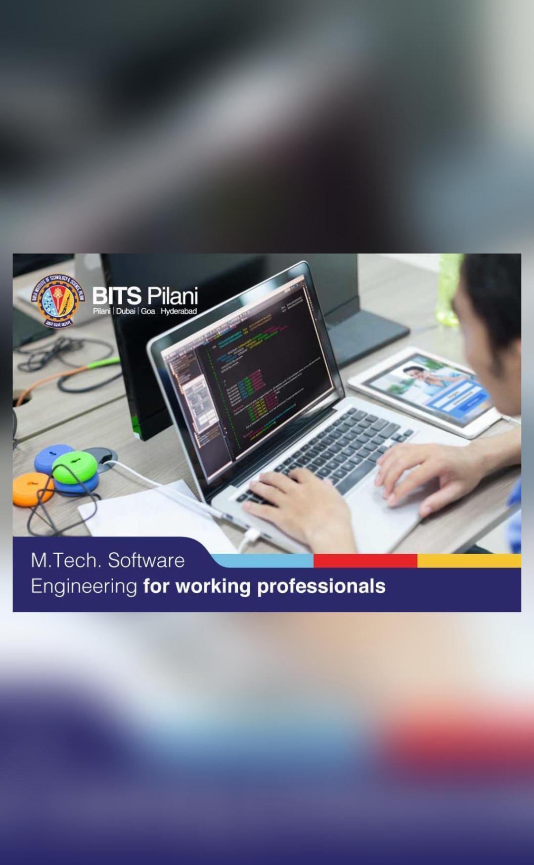 BITS Pilani offers M.Tech. Software engineering for tech professionals
