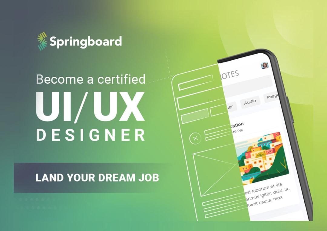 Springboard offers UI/UX Program with guaranteed jobs and salary hikes
