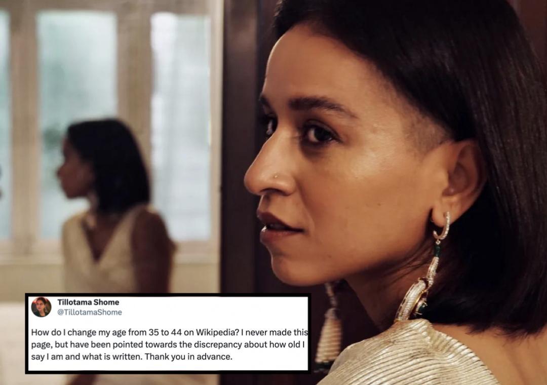 'How do I change my age from 35 to 44 on Wikipedia,' asks Tillotama Shome