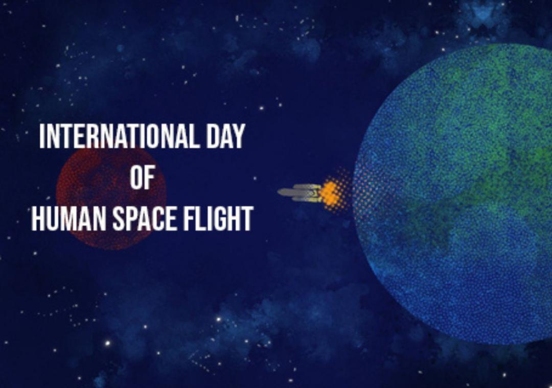 Celebrating International Space Flight Day Fascinating History ...