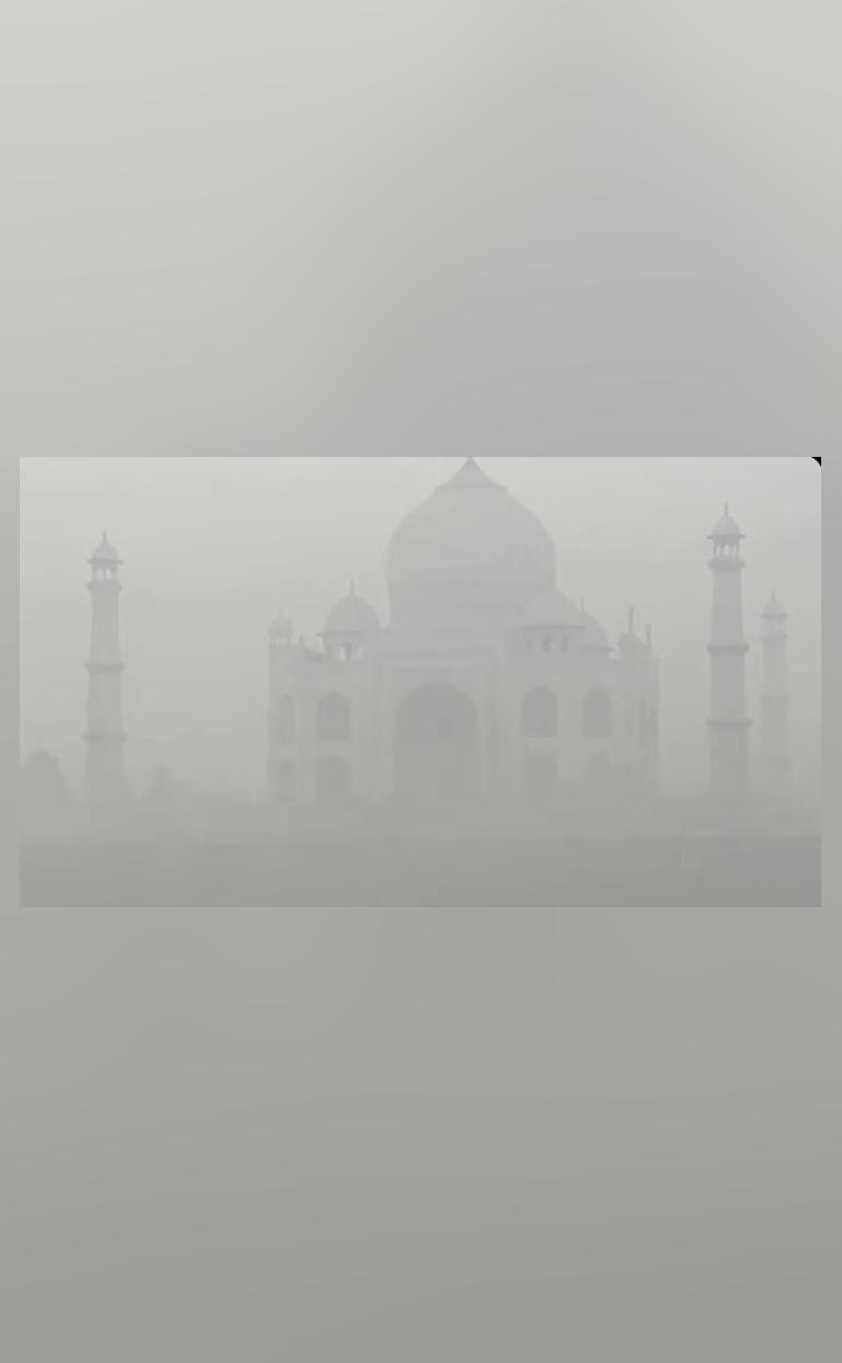 Pic shows Taj Mahal covered in thick layer of fog | National News ...
